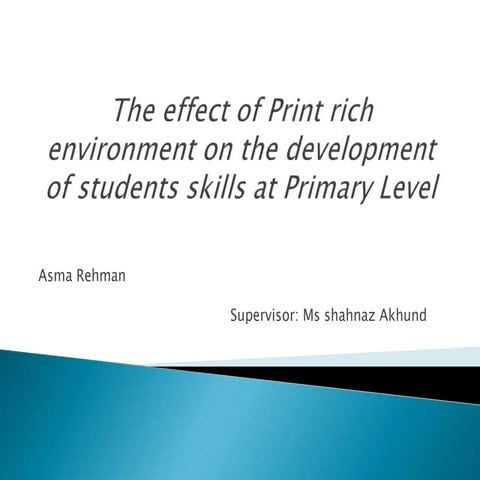 The Effect Of Print Rich Environment On The Development Of Students ...
