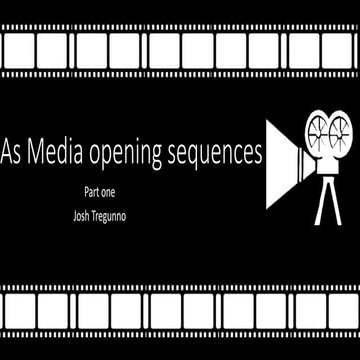 As media opening sequences | PPT