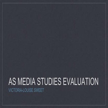 As media studies evaluation | PPT