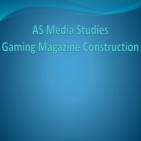 As Media Studies Magazine Production | PPTX