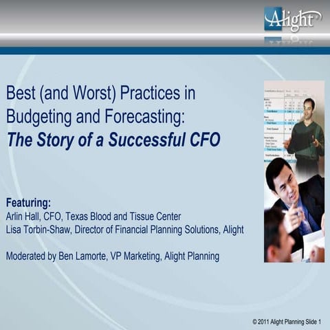 Best (and Worst) Practices in Budgeting and Forecasting: The Story of a Successful CFO | PPT