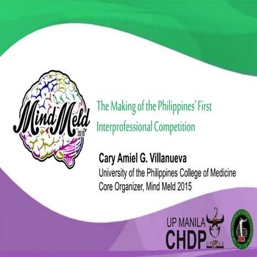 Mind Meld: Making of the Philippines' First Interprofessional ...