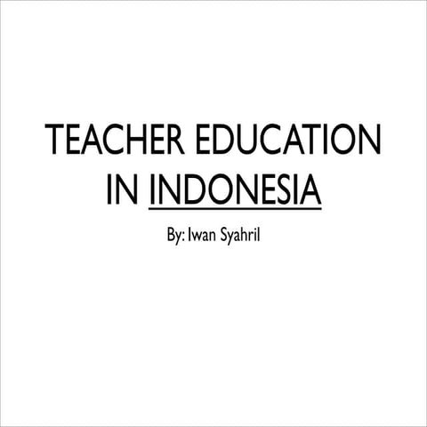 A snapshot of issues of teacher education in indonesia | PDF