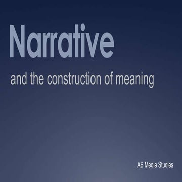 Narrative & the Construction of Meaning | PPT