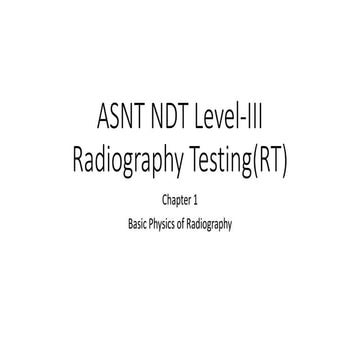ASNT NDT Level-III - Copy for asnt ndt levelk iii | PPTX