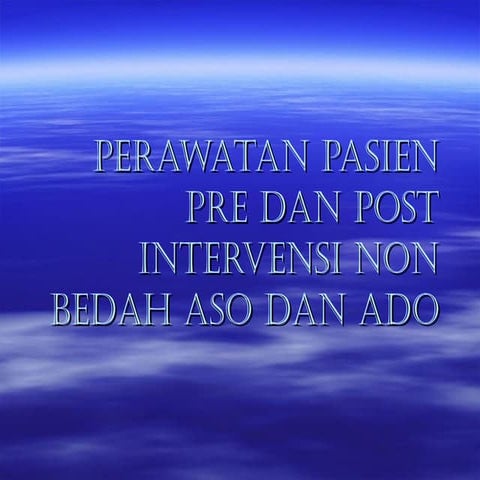 asuhan keperawatan pada ASO & ADO HENDRI.ppt