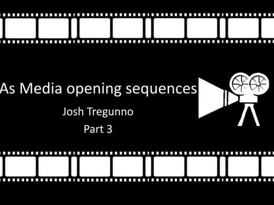 Opening sequence proposal for blog to finsh | PPT
