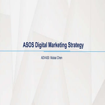 ASOS digital marketing strategy | PPTX