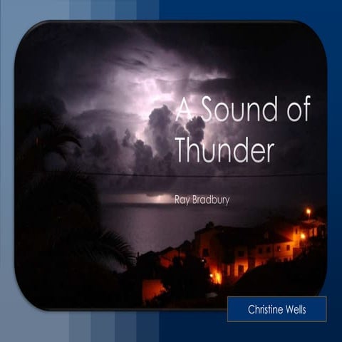 A Sound of Thunder | PPT
