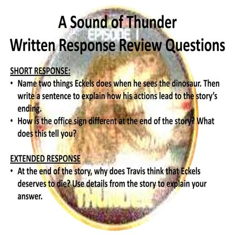 A sound of thunder written response test review | PPT