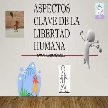 Aspectos clave de la libertad humana.pptx