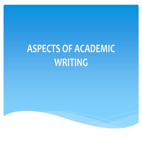 Aspects of academic writing | PPTX