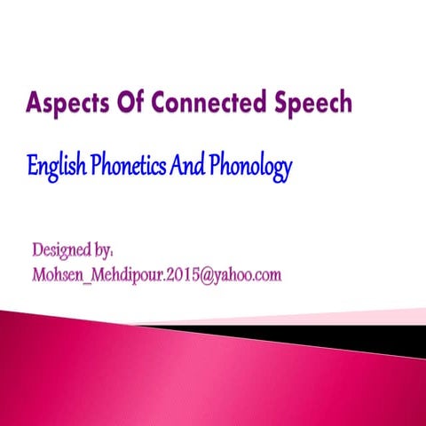 Chapter 8 aspect of connected speech | PPT