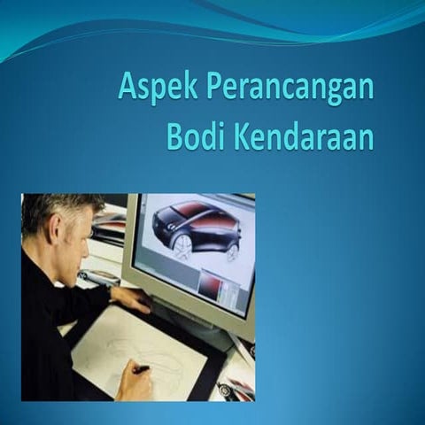 Aspek Perancangan-Aerodinamika. kendaraan ringan | PDF