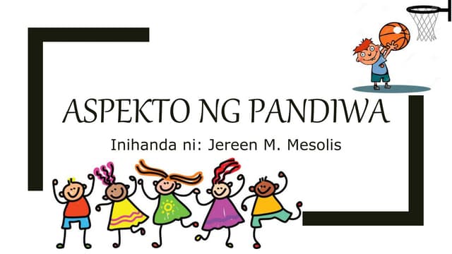 Ang pandiwa at Aspekto ng Pandiwa | PPTX