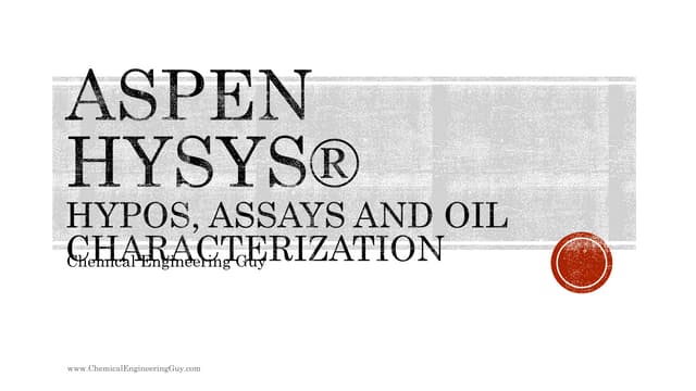 Module 1 - Introduction to Aspen HYSYS | PDF