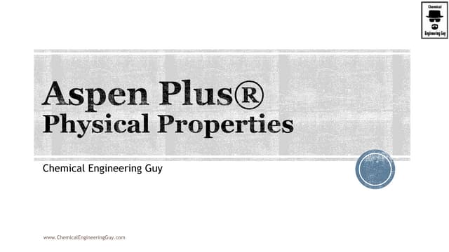 Fluid Packages used in Aspen HYSYS for Chemical Engineers | PPT