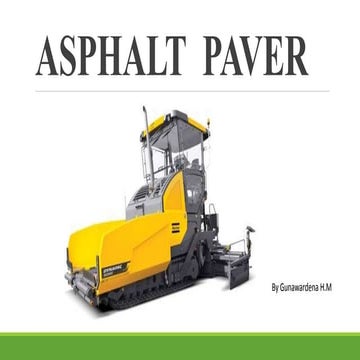 Asphalt paver | PPTX