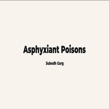 Asphyxiant Poisons | FMT | Subodh Garg | MBBS | PDF