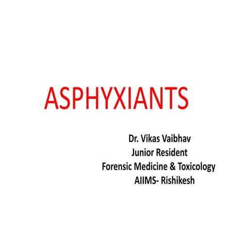 Asphyxiants new | PPTX