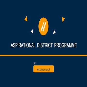 Aspirational districts programme | PPTX
