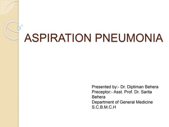 Aspiration Pneumonia | PPT | Lung and Respiratory Health | Diseases and ...