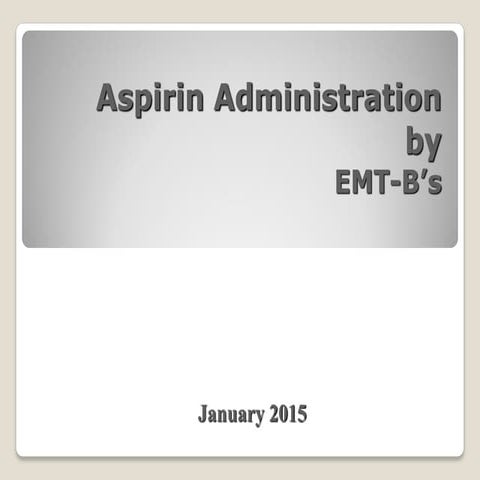 Aspirin administration for ems | PPT