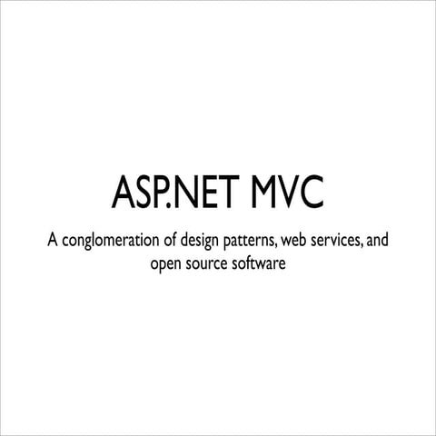 Aspnet Mvc Rest And Open Source Software Ppt
