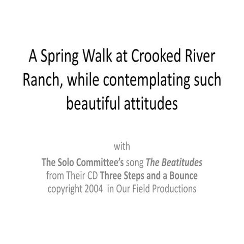 A spring walk at Crooked River Ranch, | PPTX