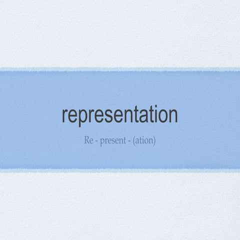 Media Representations | PPT