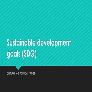 Sustainable development goals (SDG) and Examples | PPT