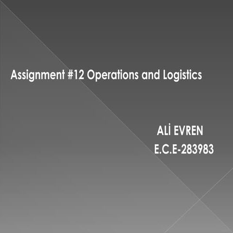 Ass 12 Pptx Logistics Business