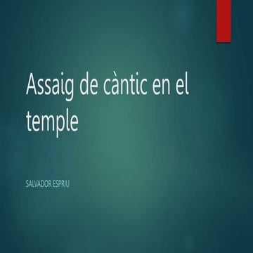 Assaig de càntic en el temple.pptx