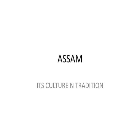 Assam for children ppt | PPTX