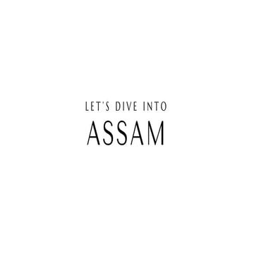 Assam | Presentation on the culture, food, history, & introduction to ...