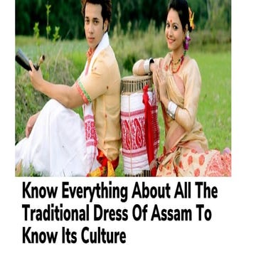 Culture Of Assam Traditions, Food, Festivals Dance Holidify | atelier ...