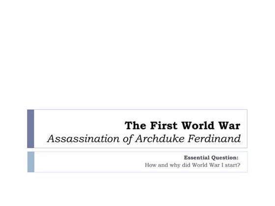 Archduke Franz Ferdinand Assassination | PPTX | Death, Injury, or ...