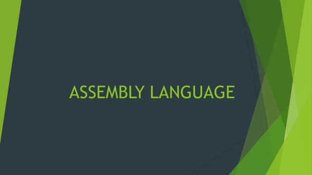 Assembly Language | PPTX | Programming Languages | Computing