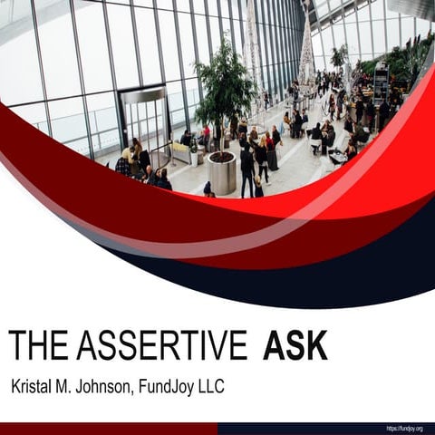 The Assertive Ask | PPT