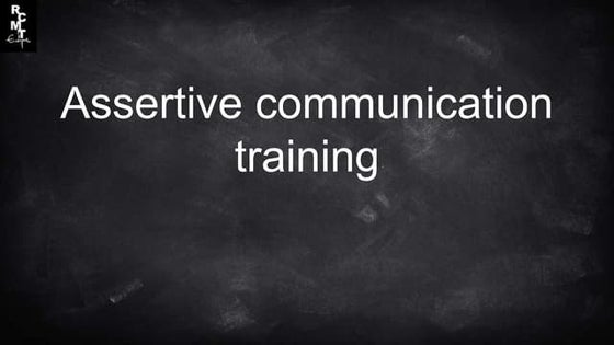 Assertive communication | PDF