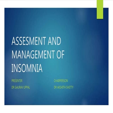 Assesment and management of insomnia | PPTX