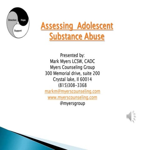 Assessing Adolescent Substance Abuse | PPT