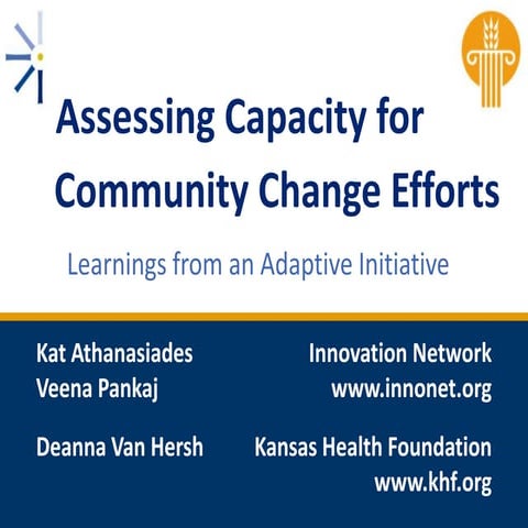 Assessing Capacity for Community Change Efforts: Learnings From an ...