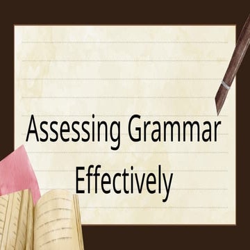Assessing dabes Grammar Effectively.pptx