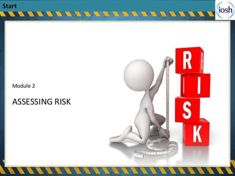 Assessing risk