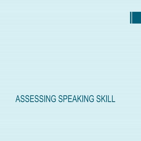 Assessing speaking skill | PPTX