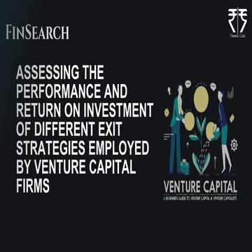 ASSESSING THE PERFORMANCE AND RETURN ON INVESTMENT OF DIFFERENT EXIT ...