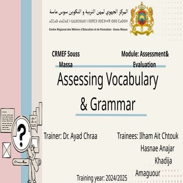 Assessing Vocabulary & Grammar Presentation | PPTX