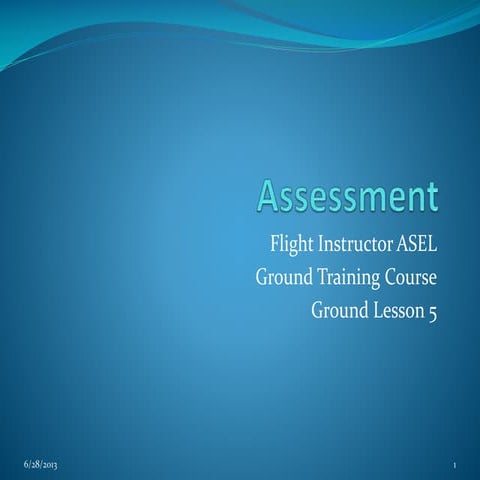 Assessment- Fundamentals of Instruction | PPTX
