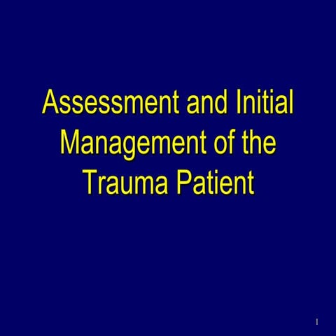 Assessment And Initial Management | PPT